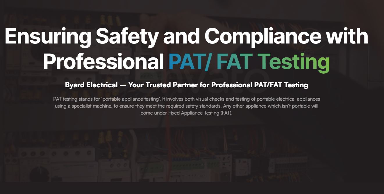 PAT & FAT Testing | Ensure Workplace Safety with Byard Electrical
